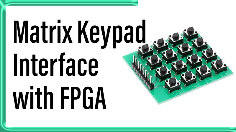 Matrix Keypad Interface With Fpga Pantechai