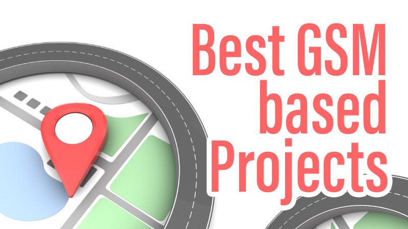 Best GSM based Projects - Pantech.AI