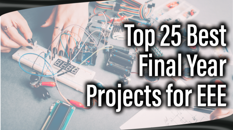 Top 25 Best Final Year Projects for EEE - Pantech.AI