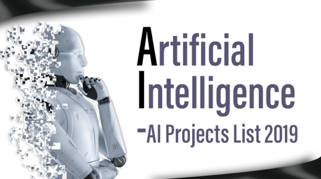 Artificial Intelligence - AI Projects List 2019 - Pantech.AI