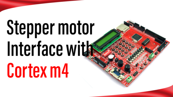 Stepper motor Interface with Cortex m4 -Cortex m4 Tutorial - Pantech.AI