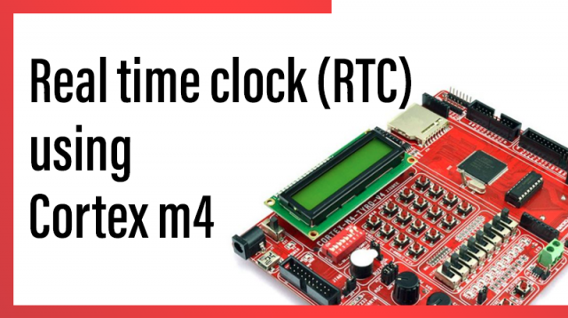Real time clock (RTC) using Cortex m4 - Pantech.AI