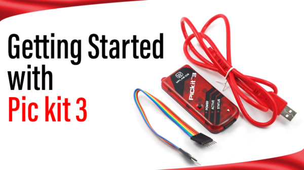 Getting Started with pic kit 3 programmer kit - Pantech.AI