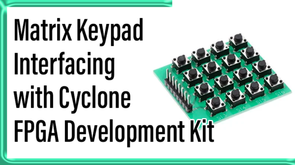 Matrix Keypad interfacing with Cyclone3 FPGA Development Kit