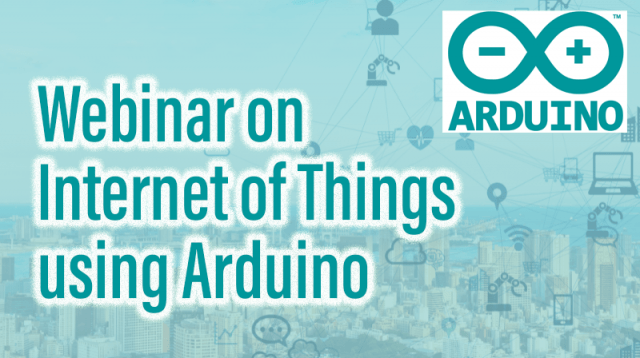 Webinar on Internet of Things using Arduino - Pantech.AI